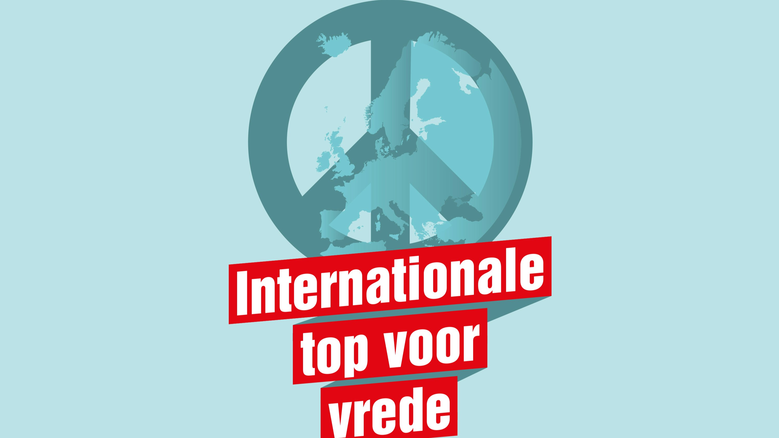 Kom naar de Internationale Top voor Vrede - SP - Socialistische Partij